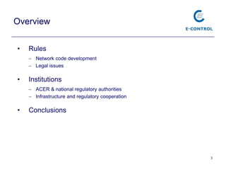 Harmonised rules and network codes: The division of competences between ...