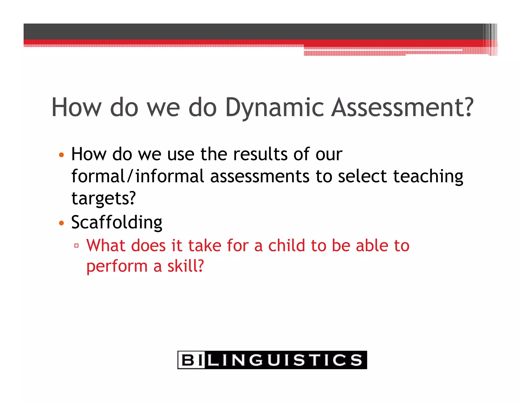 Using Dynamic Assessment in Differential Diagnoses of Culturally and ...