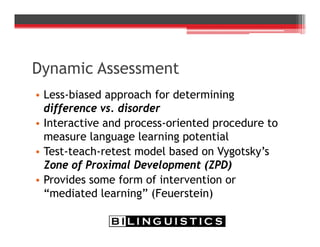 Using Dynamic Assessment in Differential Diagnoses of Culturally and ...