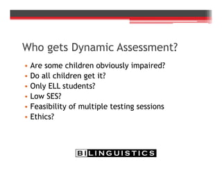 Using Dynamic Assessment in Differential Diagnoses of Culturally and ...