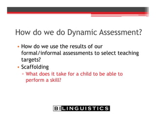 Using Dynamic Assessment in Differential Diagnoses of Culturally and ...