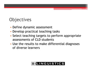 Using Dynamic Assessment in Differential Diagnoses of Culturally and ...