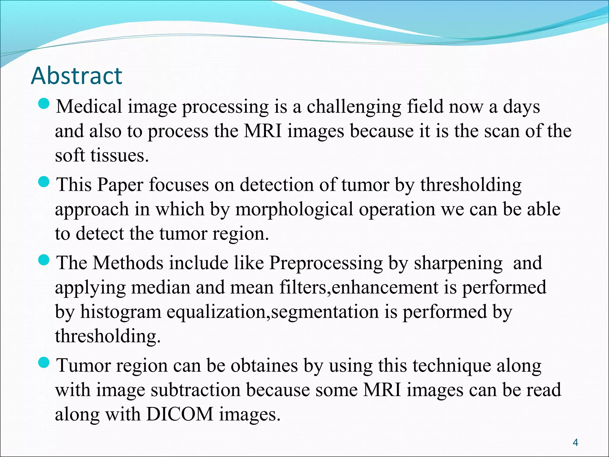 brain tumor detection by thresholding approach | PPT | Free Download
