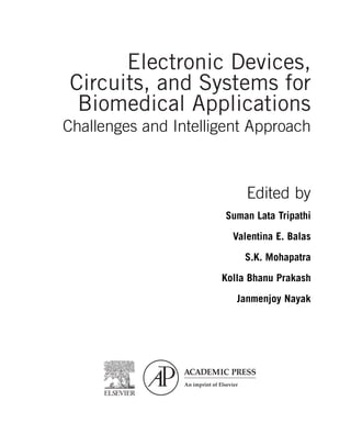Electronic Devices Circuits And Systems For Biomedical Applications ...