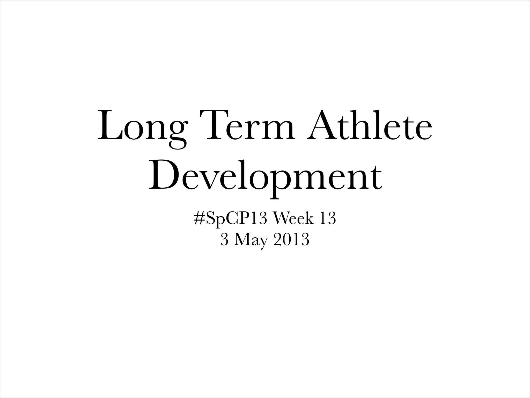 Long Term Athlete Development | PDF