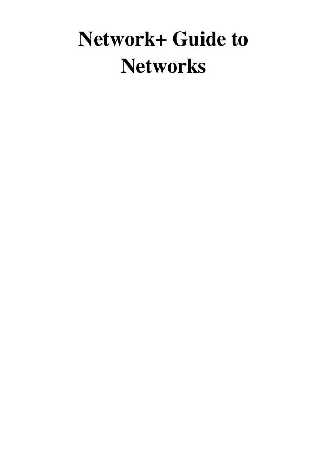 (2015) Network+ Guide to Networks (PDF) by Jill West | Course Technology