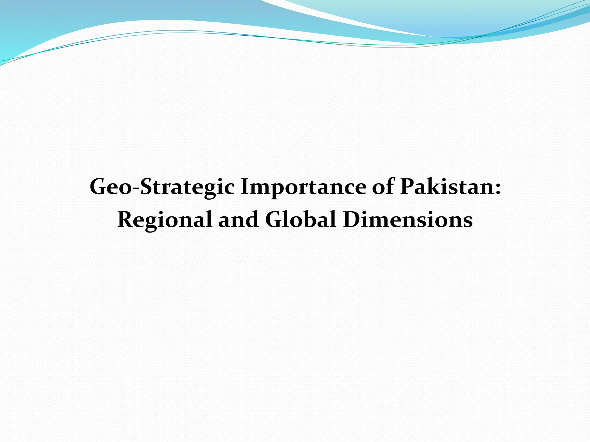 Geostrategic significance of South Asian countries.ppt
