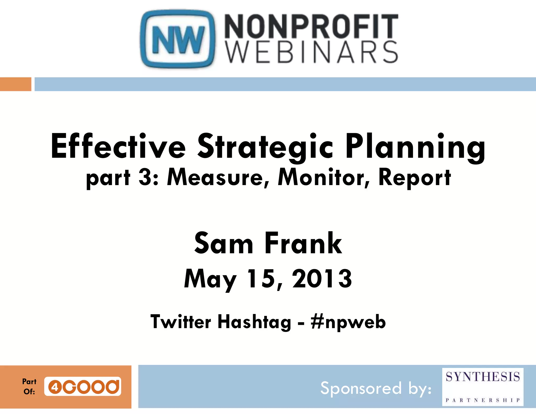 Effective Strategic Planning part 3: Measure, Monitor, Report | PPT