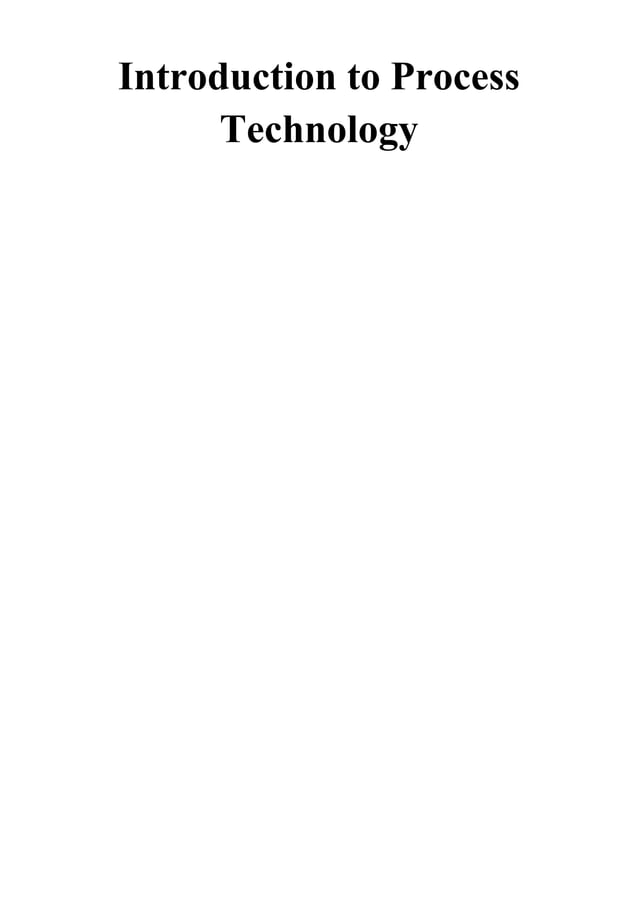 (2015) Introduction to Process Technology (PDF) by Charles E. Thomas ...
