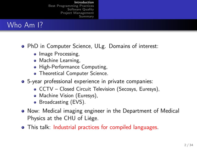 Programming practises and project management for professionnal software ...