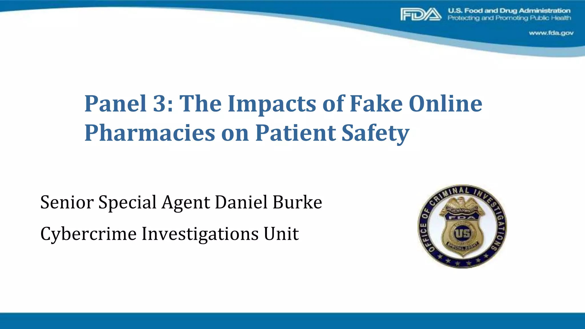 PSM Interchange 2014 Panel 3: Daniel Burke: The Impacts of Fake Online ...