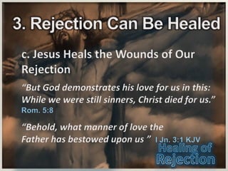 130623 healing of rejection ps 55 | PPT