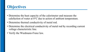 Thermal and Electrical conductivity of metals | PPTX