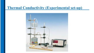 Thermal and Electrical conductivity of metals | PPTX
