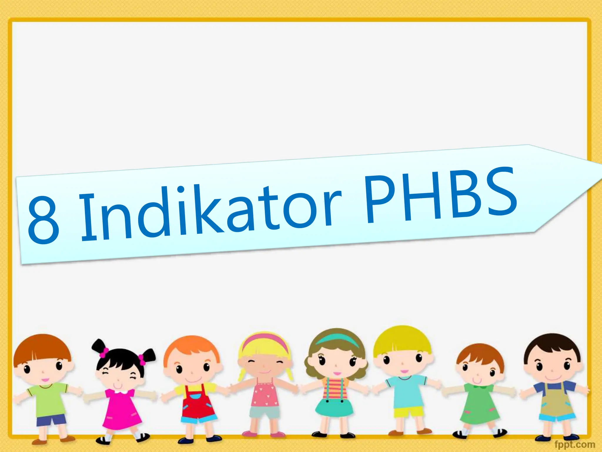 MATERI PENYULUHAN_PHBS_SEKOLAH_pptx (1).pptx