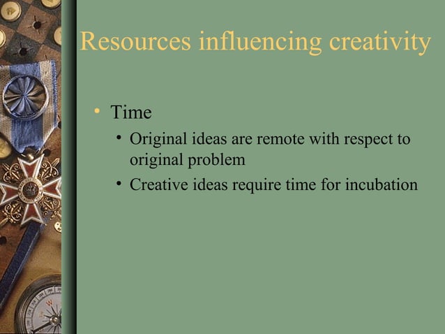 Factors influencing creativity | PPT