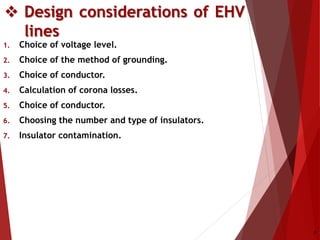 POWER SYSTEM PLANNING AND DESIGN. DESIGN OF EHV TRANSMISSION LINES ...