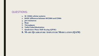 ADAPTIVE MODULATION TECHNIQUES FOR CAPACITY IMPROVEMENT OF BER IN WCDMA ...