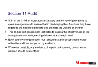 EverydayAssess Safeguarding Section 11 Presentation | PPT