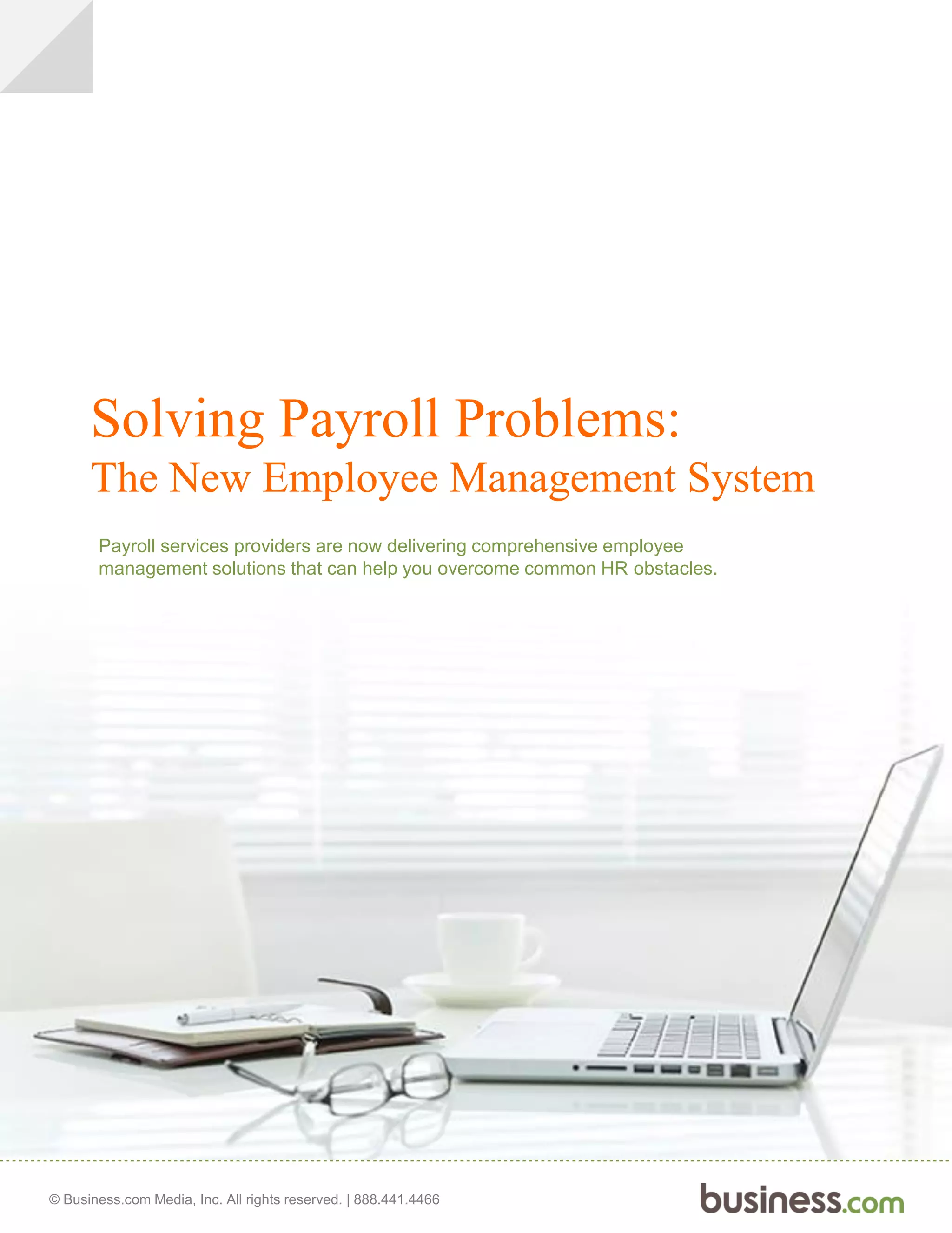 Solving Payroll Problems With The New Employee Management System ...