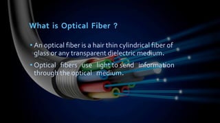 Introduction of Optical Fiber Communication System | PPTX