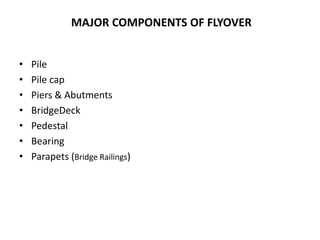 INDUSTRIAL TRAINING OF FLYOVER CONSTRUCTION | PPTX