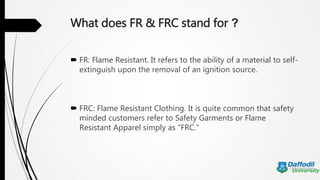 Heat and Flame Resistant clothing | PPTX