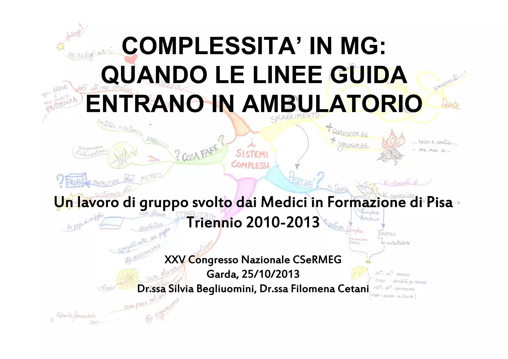 Quando le linee guida entrano in ambulatorio (Silvia Begliuomini ...