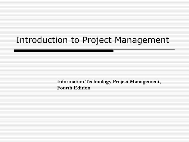 13115 intro to project management presentation | PPT
