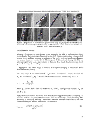 IMPROVEMENT OF BM3D ALGORITHM AND EMPLOYMENT TO SATELLITE AND CFA ...