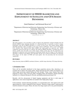 IMPROVEMENT OF BM3D ALGORITHM AND EMPLOYMENT TO SATELLITE AND CFA ...