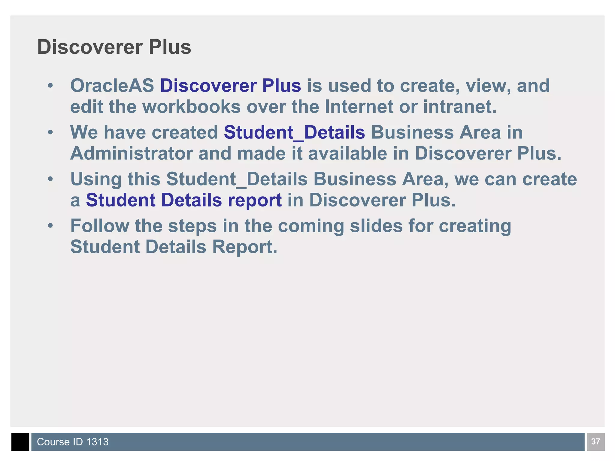 Oracle Discoverer Reports via BSS | PPT