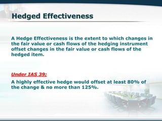 Financial Instruments;, Hedging Accounting | PPTX