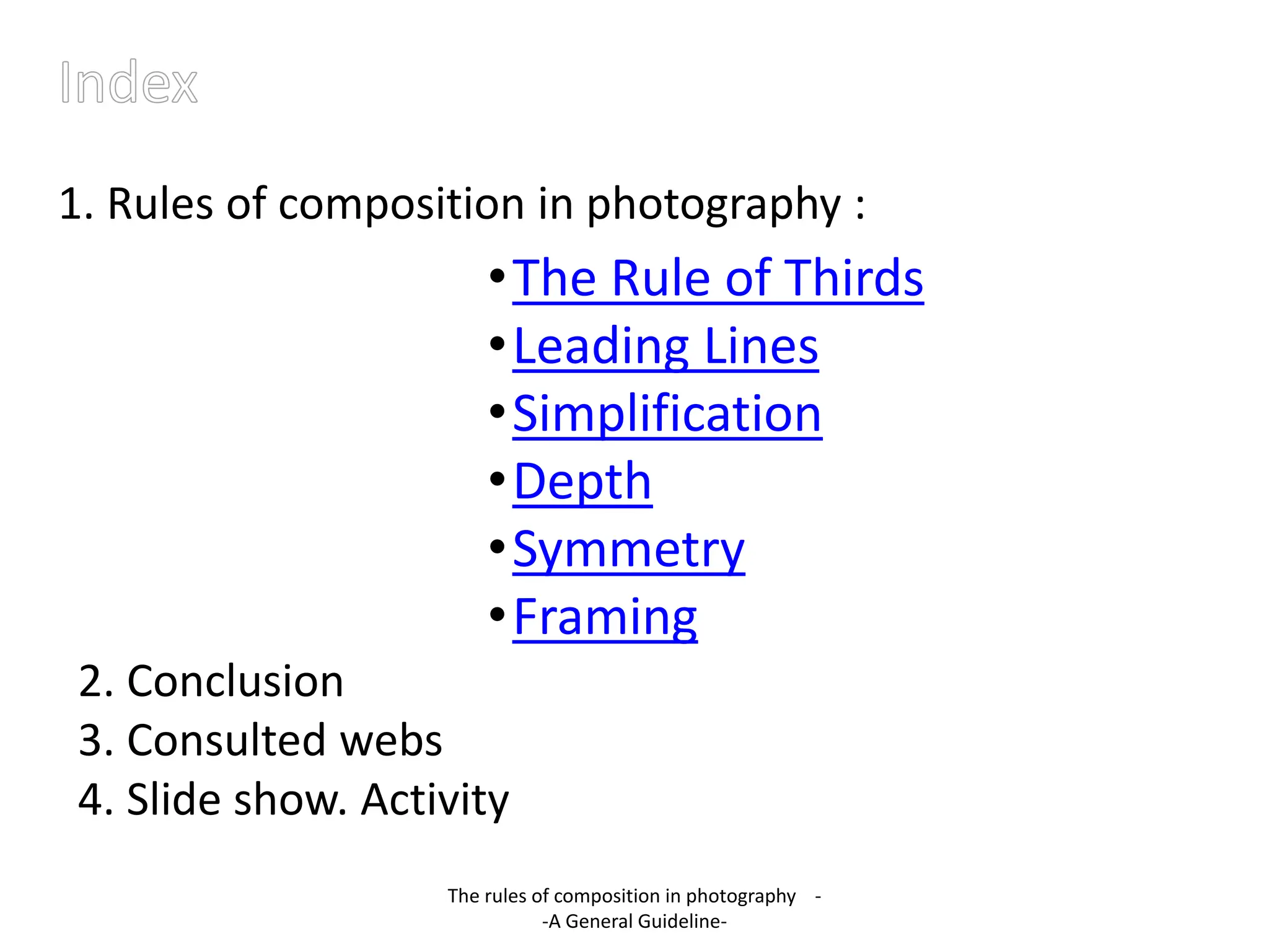 Rules of photography and composition in art | PPT