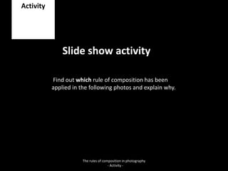 The Rules of Composition in Photography | PPT