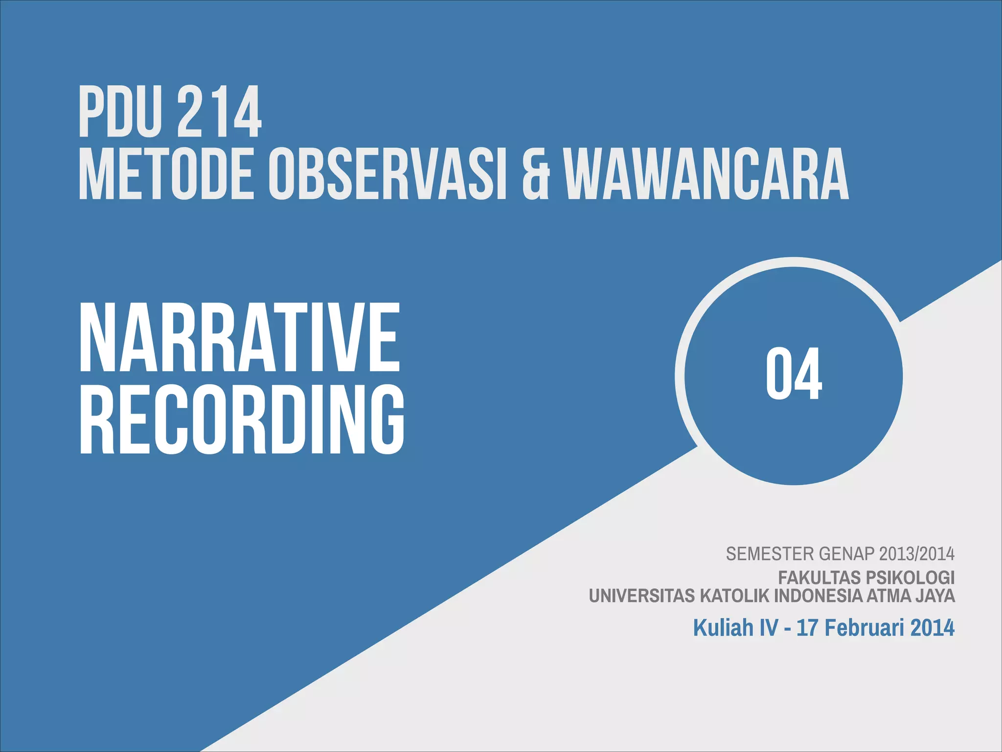 PDU 214 Methods of Observation & Interviewing: Narrative Recording | PDF