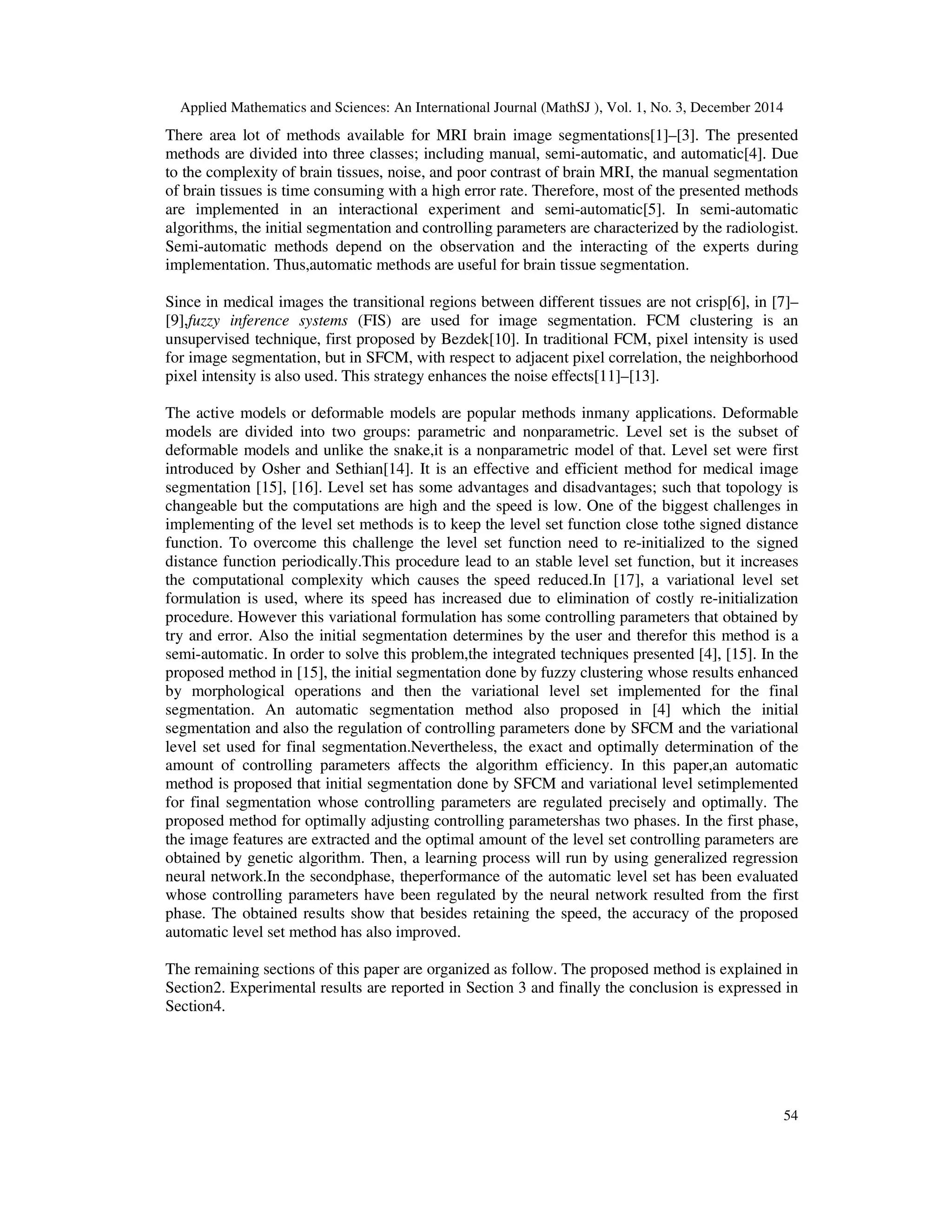 Brain Tissues Segmentation In Mr Images Based On Level Set Parameters Improvement Pdf