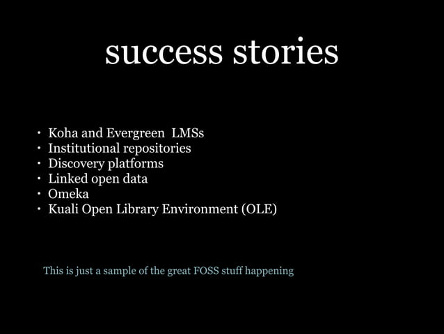 FOSS for libraries: Promoting open source in a somewhat reserved sector ...