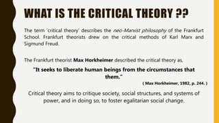 Critical Theory - Frankfurt School | PPT