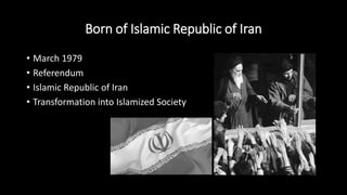 The Islamic Revolution of Iran | PPTX