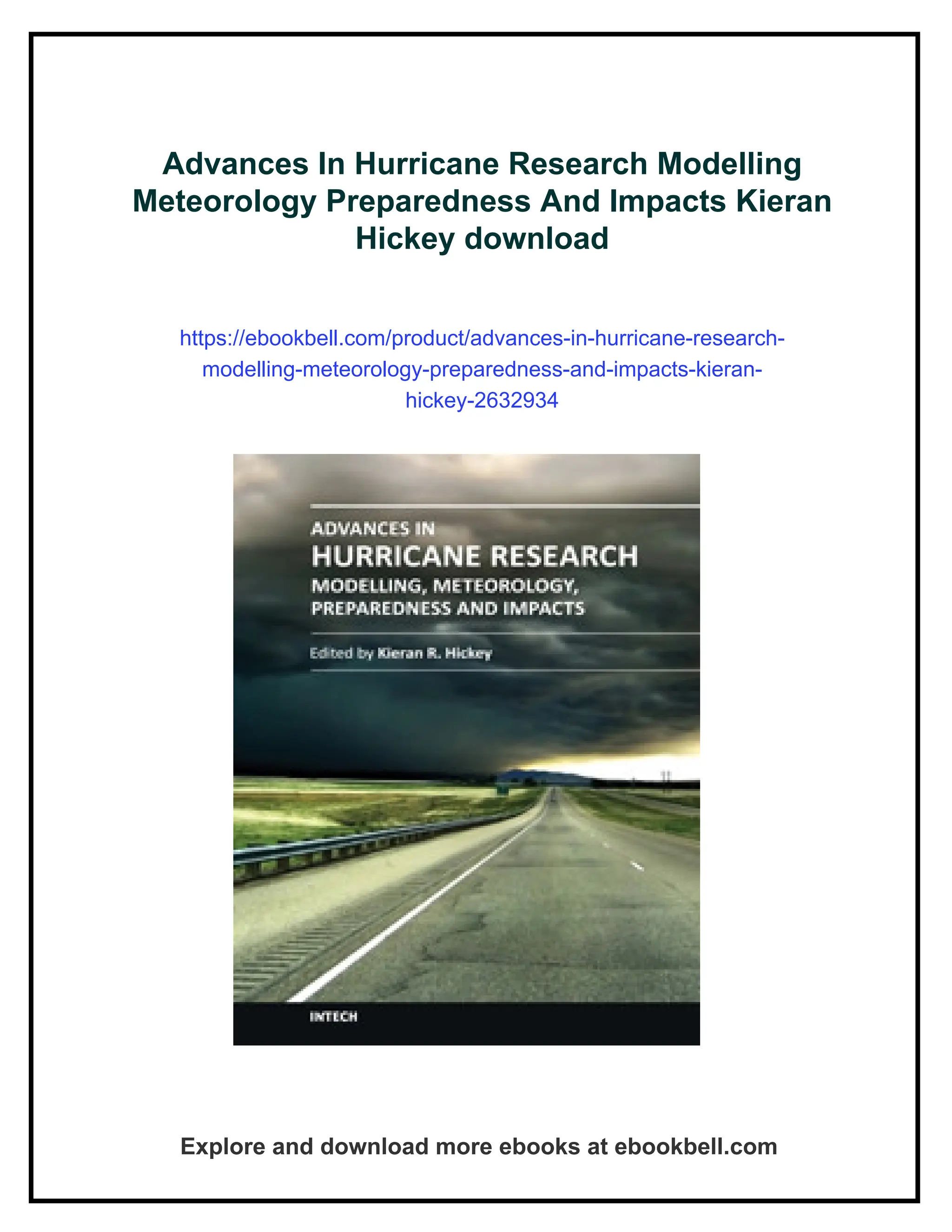 Advances In Hurricane Research Modelling Meteorology Preparedness And ...