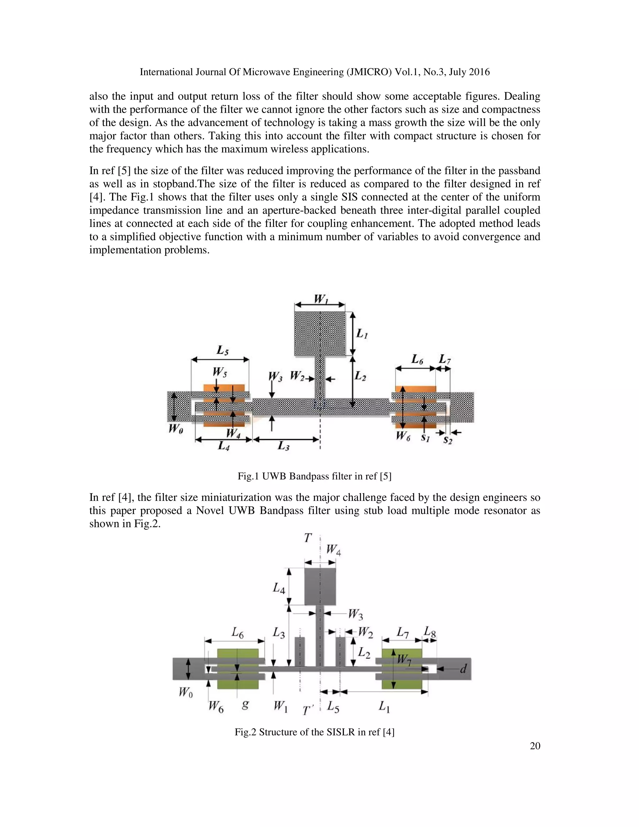 A DESIGN AND ANALYSIS OF COMPACT MICROSTRIP BANDPASS FILTER WITH ...