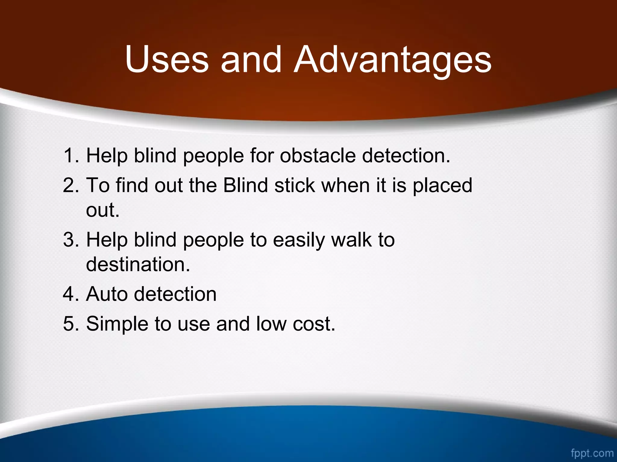sensor assisted smart white cane for blind man using Arduino UNO | PPT