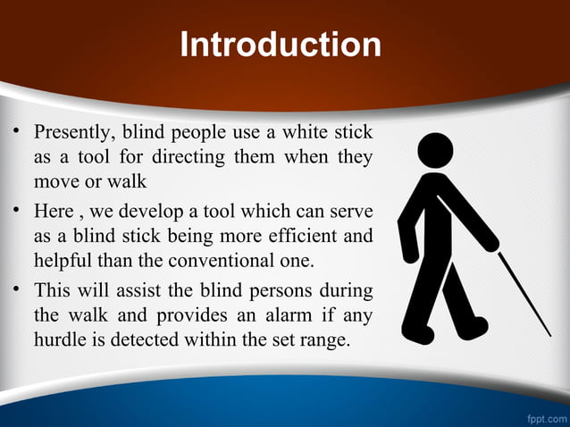 sensor assisted smart white cane for blind man using Arduino UNO | PPT ...
