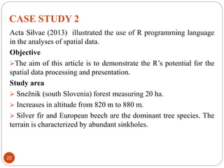 R programming language in spatial analysis | PPT