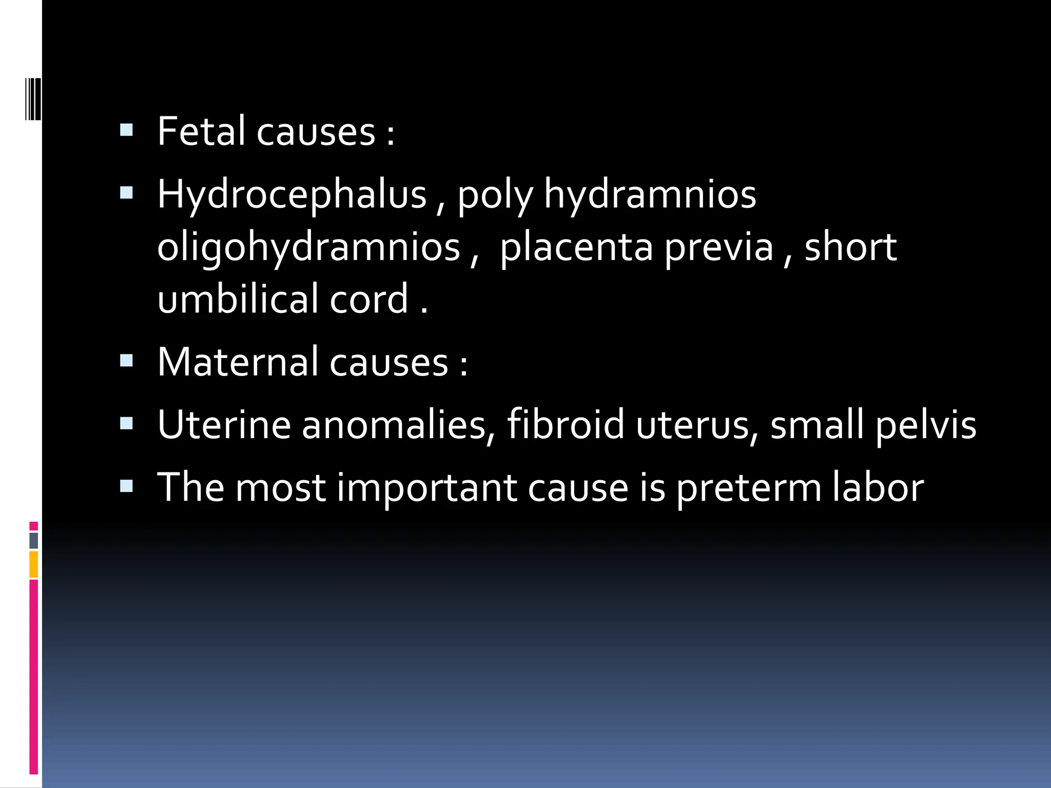 This is the relationship of the longitudinal axis of the fetus to ...