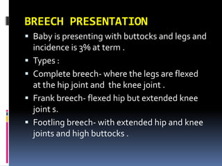This is the relationship of the longitudinal axis of the fetus to ...