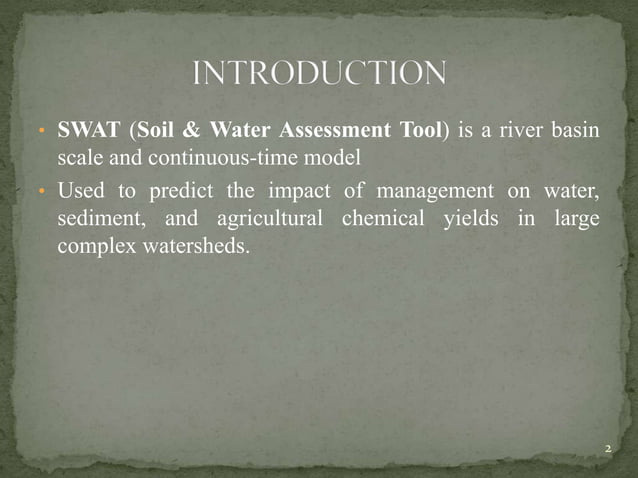 APPLICATIONS OF ARC SWAT MODEL FOR HYDROLOGICAL MODELLING | PPTX