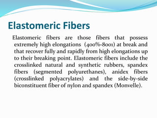 Elastomeric Fiber | PPTX