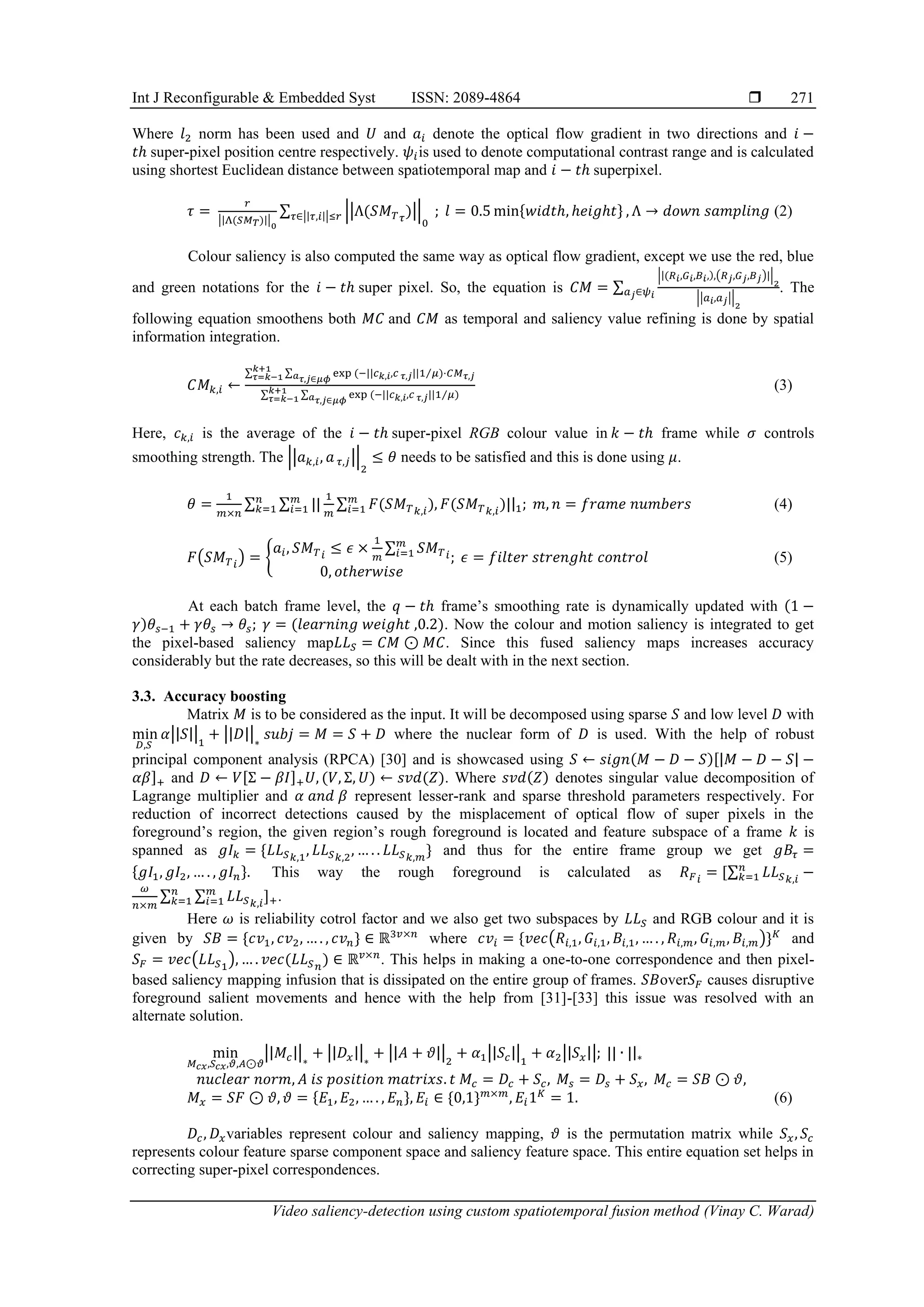 Video Saliency Detection Using Custom Spatiotemporal Fusion Method Pdf